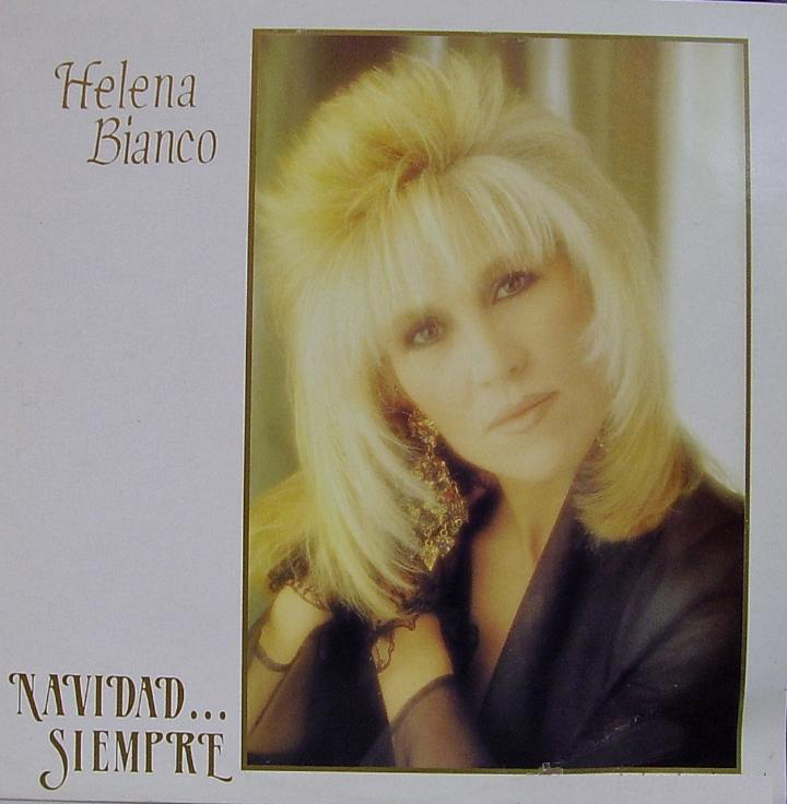 Discografia Helena Bianco : Helena Bianco y Los Mismos